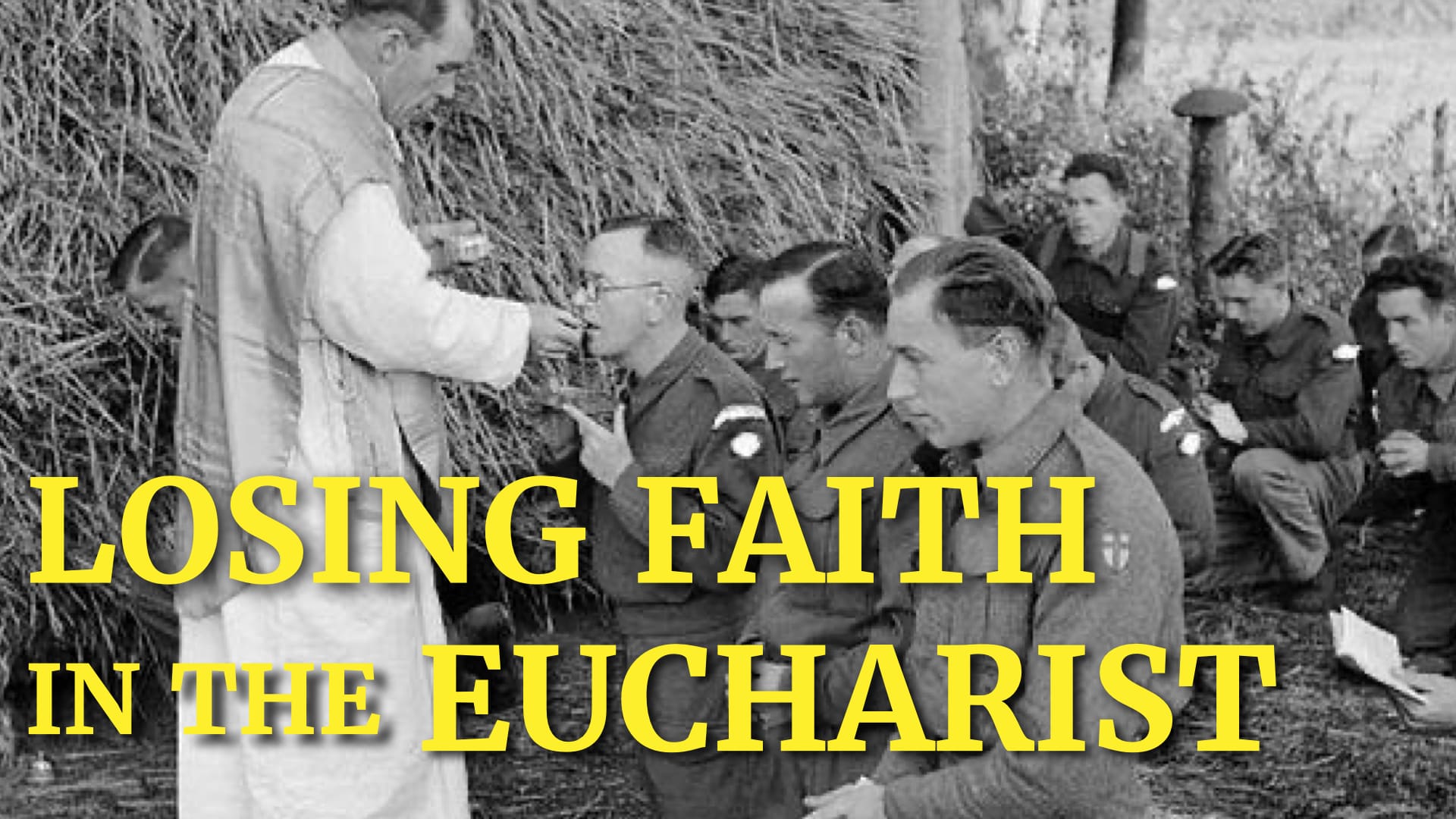 Fixing the Crisis of Lost Belief in the Eucharist - The Catholic Gentleman