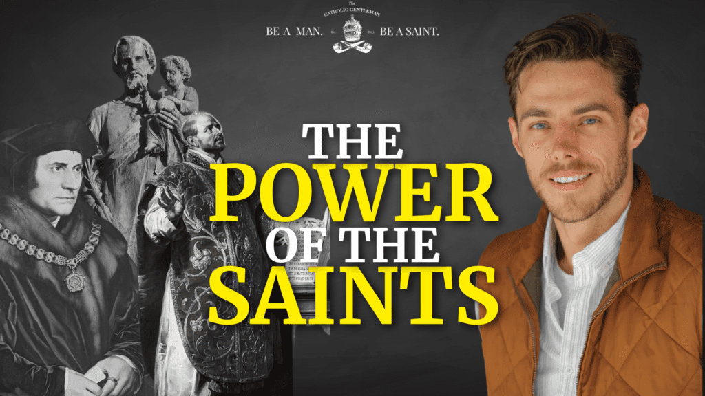 An Actor's Life Crisis and the Lives of the Saints - The Catholic Gentleman