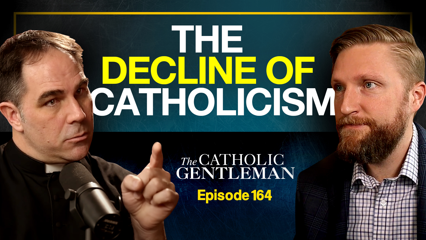 START HERE - The Catholic Gentleman