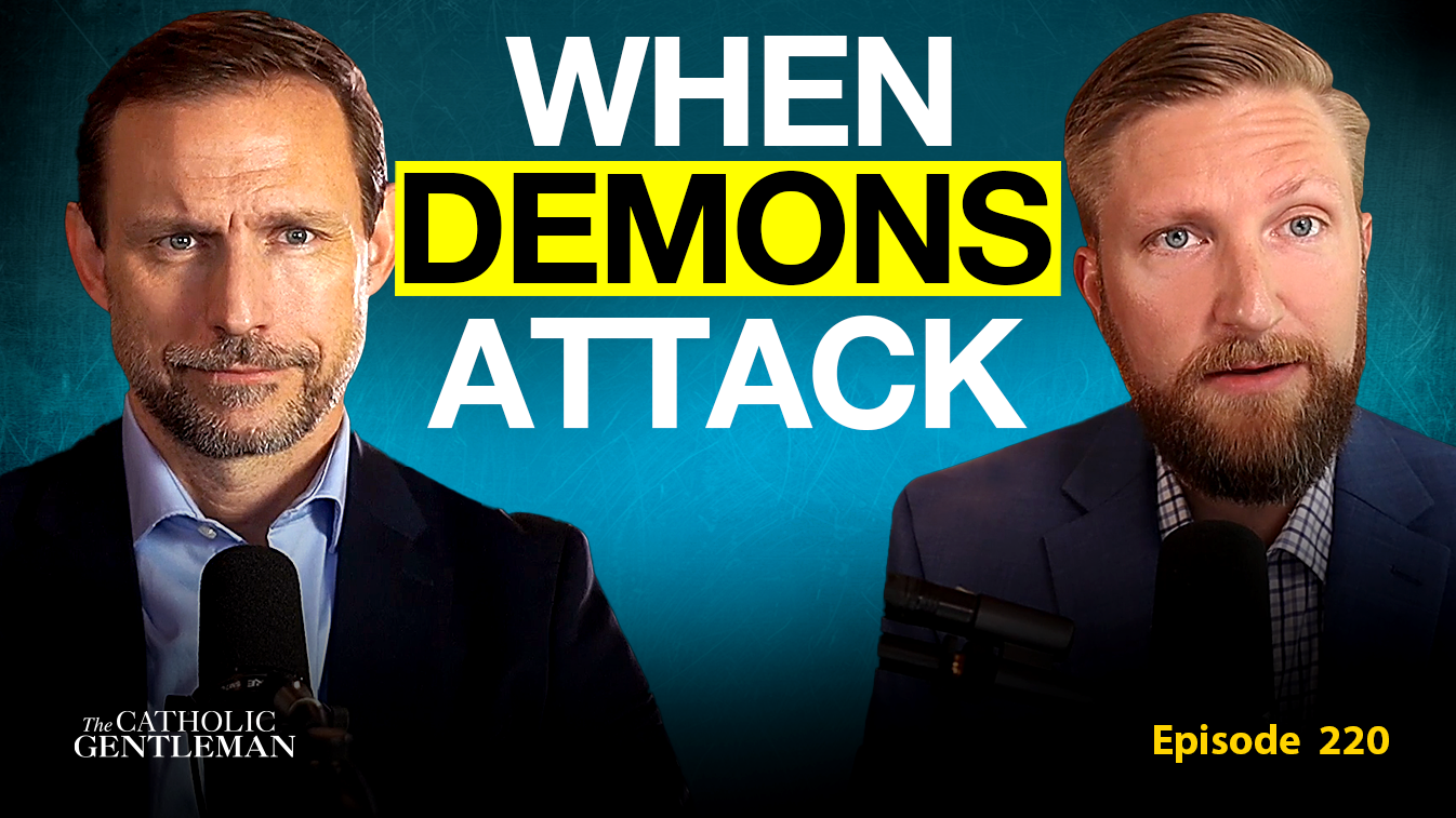 Demons in the Home - How Evil Spirits Attack Us - The Catholic Gentleman